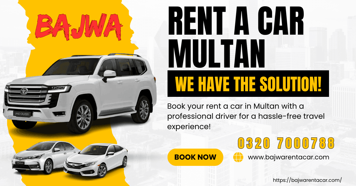 Rent a car Multan - Bajwa Rent A Car Lahore